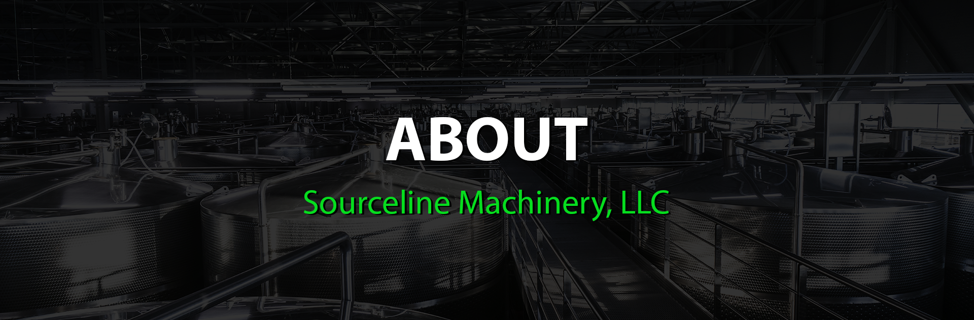 ABOUT | Sourceline Machinery